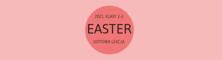 Easter, klasy 2-4